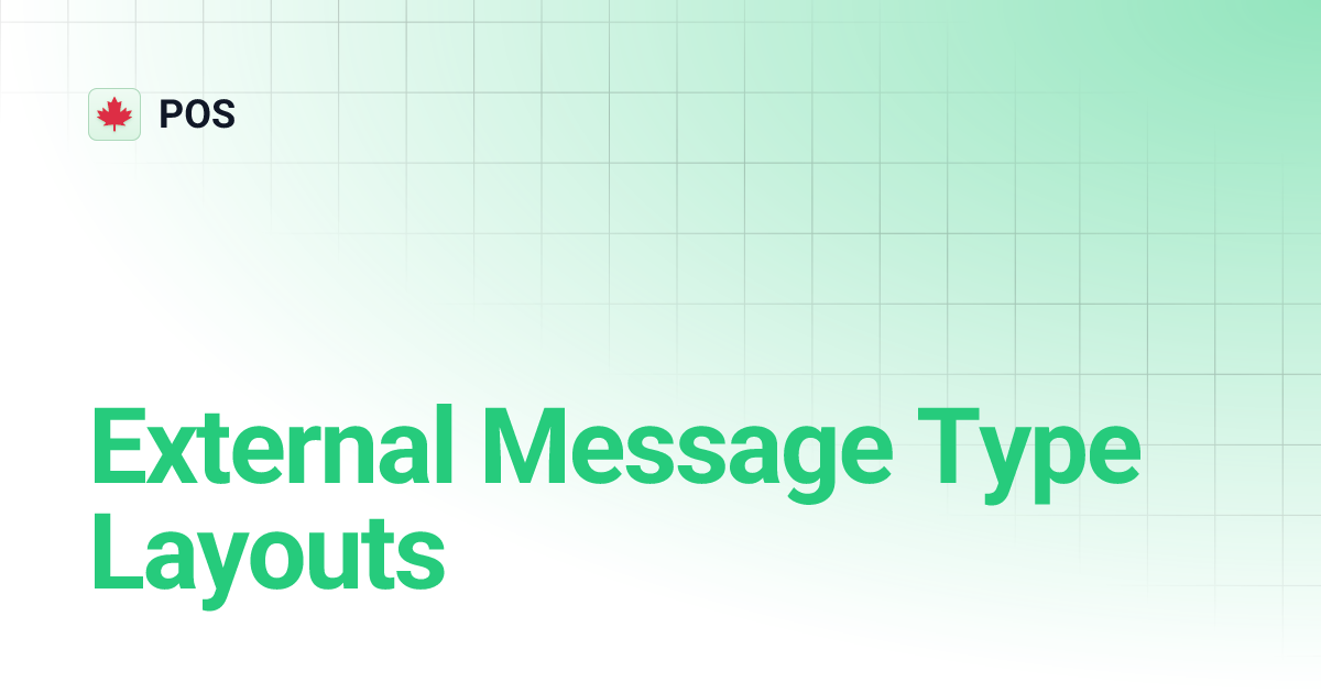 External Message Type Layouts | POS